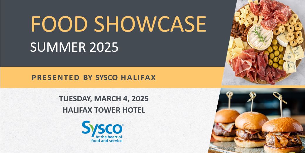Sysco Halifax - Food Showcase Summer 2025