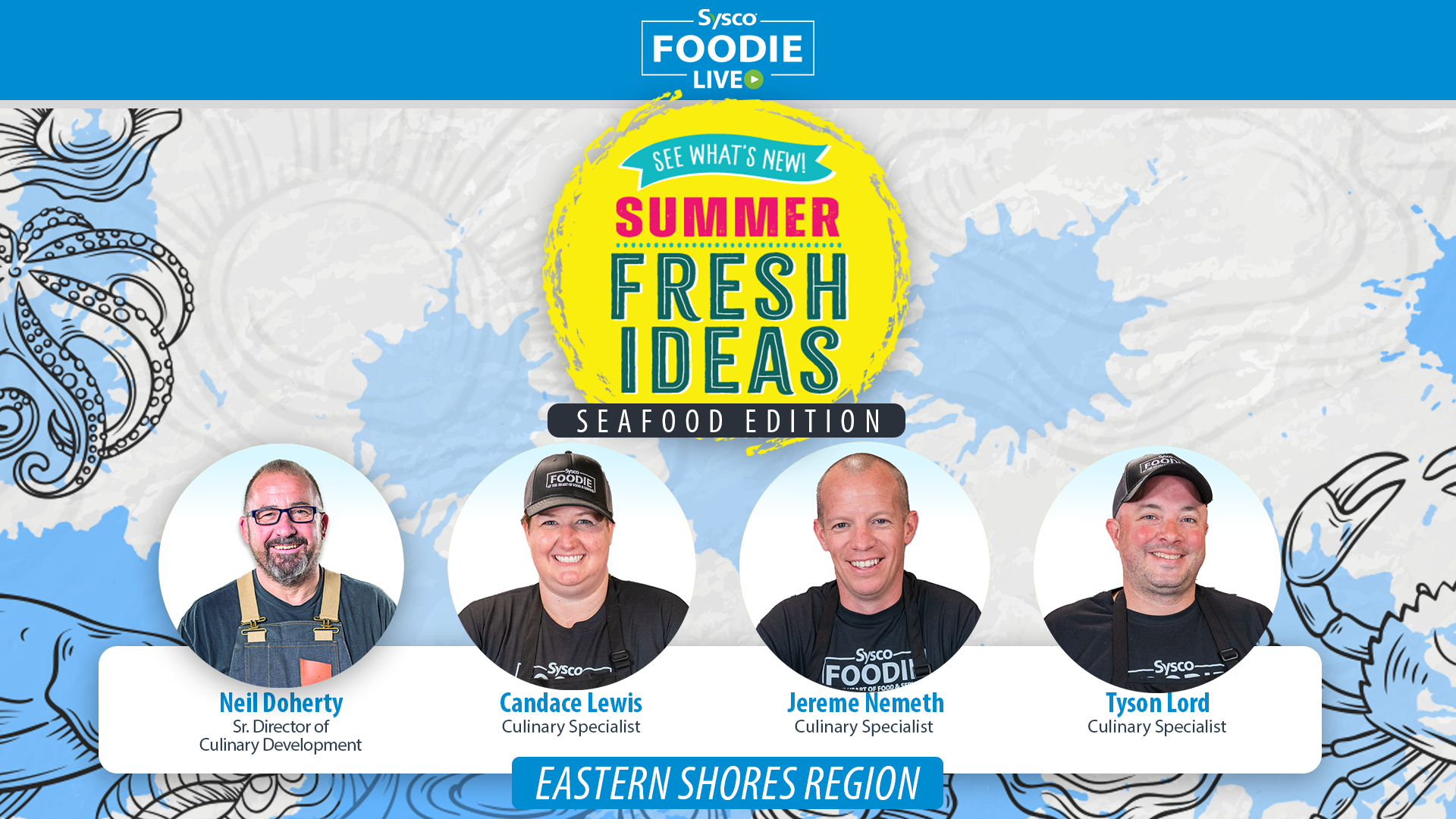 Foodie Live / Summer Fresh Ideas - Seafood Edition (PST & MST)