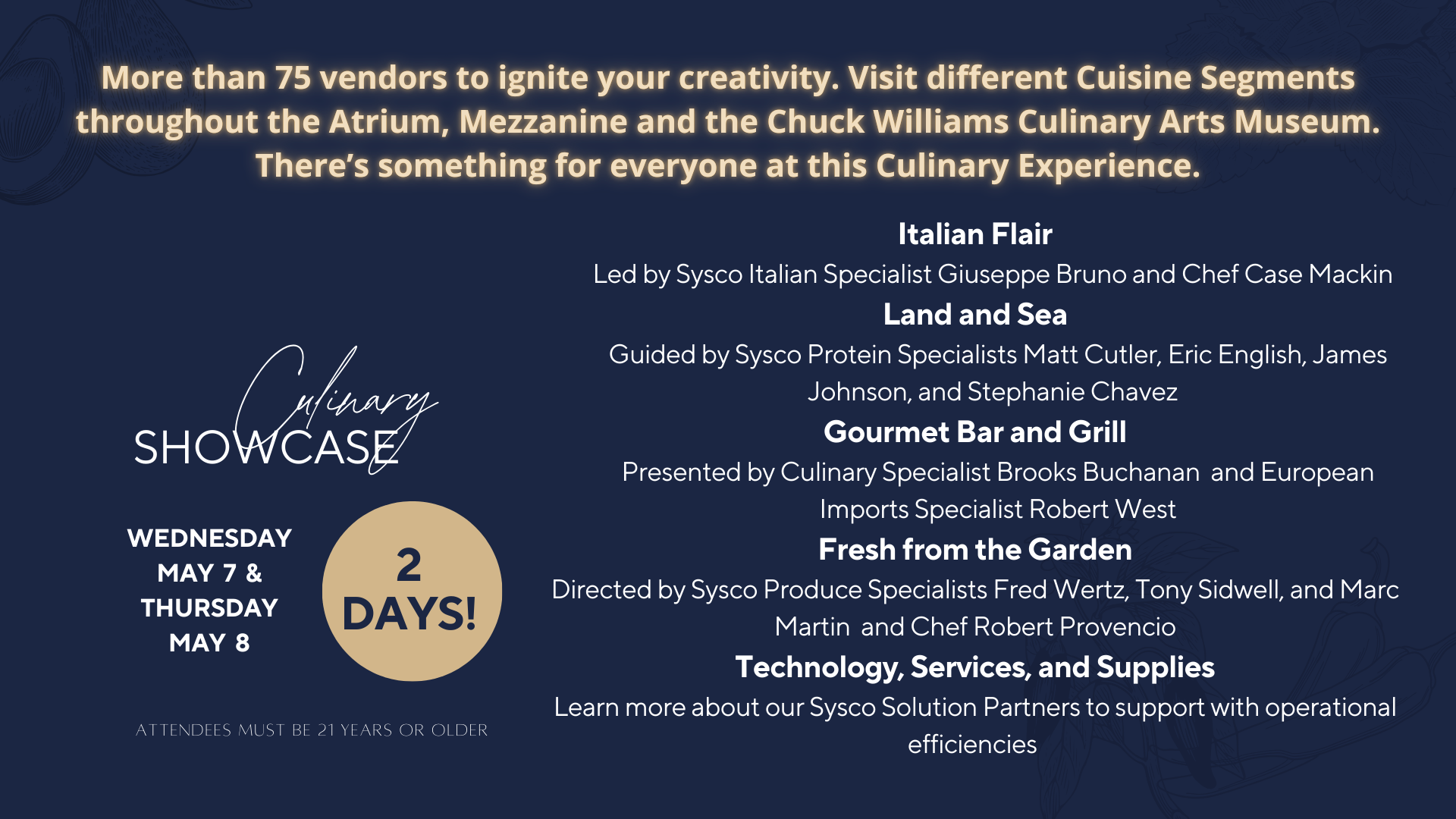 Sysco Culinary Experience - Napa, May 7 & 8 (21+YRS only)